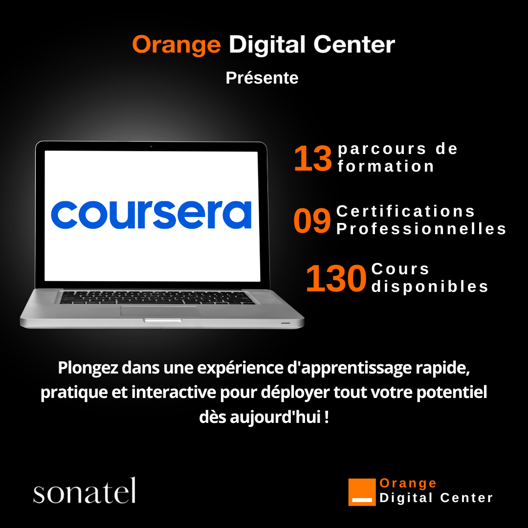Lancement de la Collaboration entre Orange Digital Center et Coursera ...